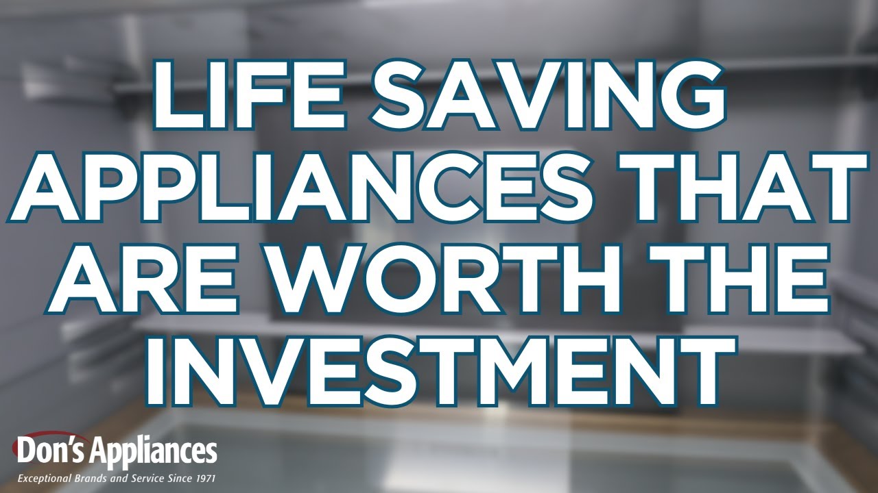 Life Saving Appliances That Are Worth the Investment - YouTube