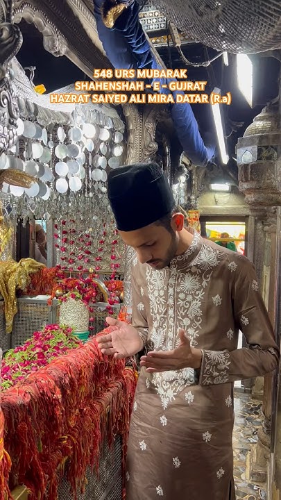 548 URS MUBARAK 👑 HAZRAT SAIYED ALI MIRA DATAR (R.a) DARGAH SHARIF UNAVA UNJHA GUJRAT - YouTube