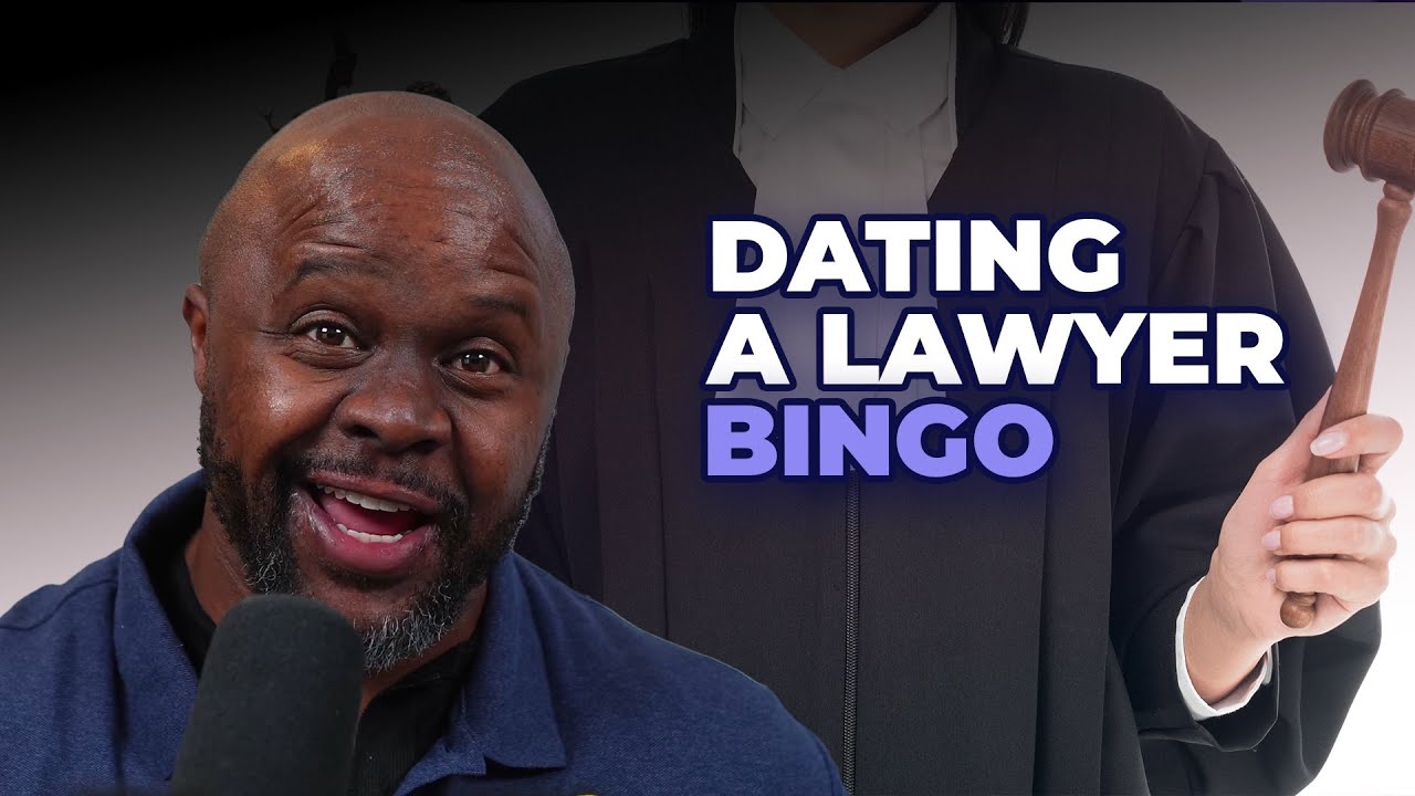 Dating a Lawyer Bingo | Unraveling the Legal Love Mystery with a Lawyer ...