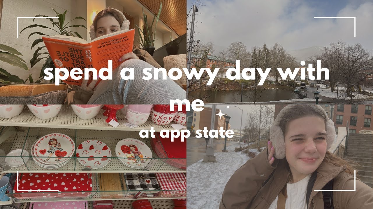 a college day in my life *in the snow* at appalachian state university ...