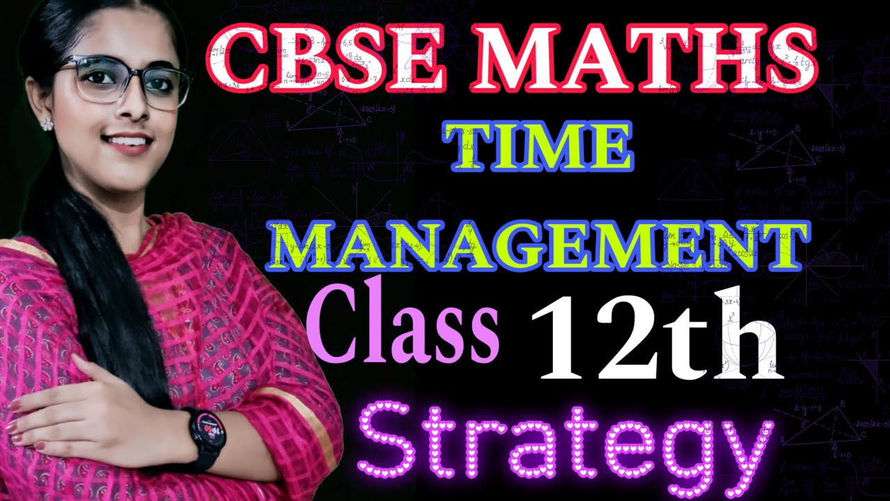 CBSE MATHS CLASS 12 EXAM 2024 || HOW TO STUDY ? SYLLABUS COVER IN SHORT ...