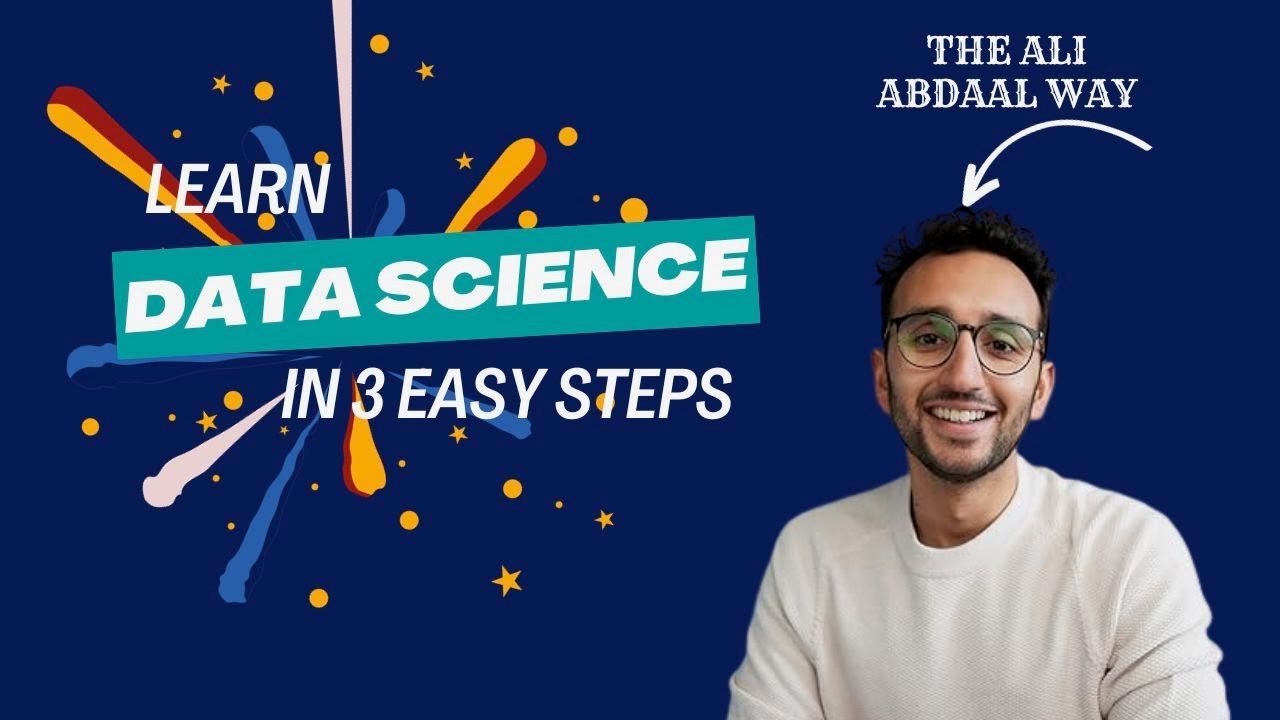 Ali Abdaal’s 3 Step Method to Learn Data Analytics/ Science. - YouTube