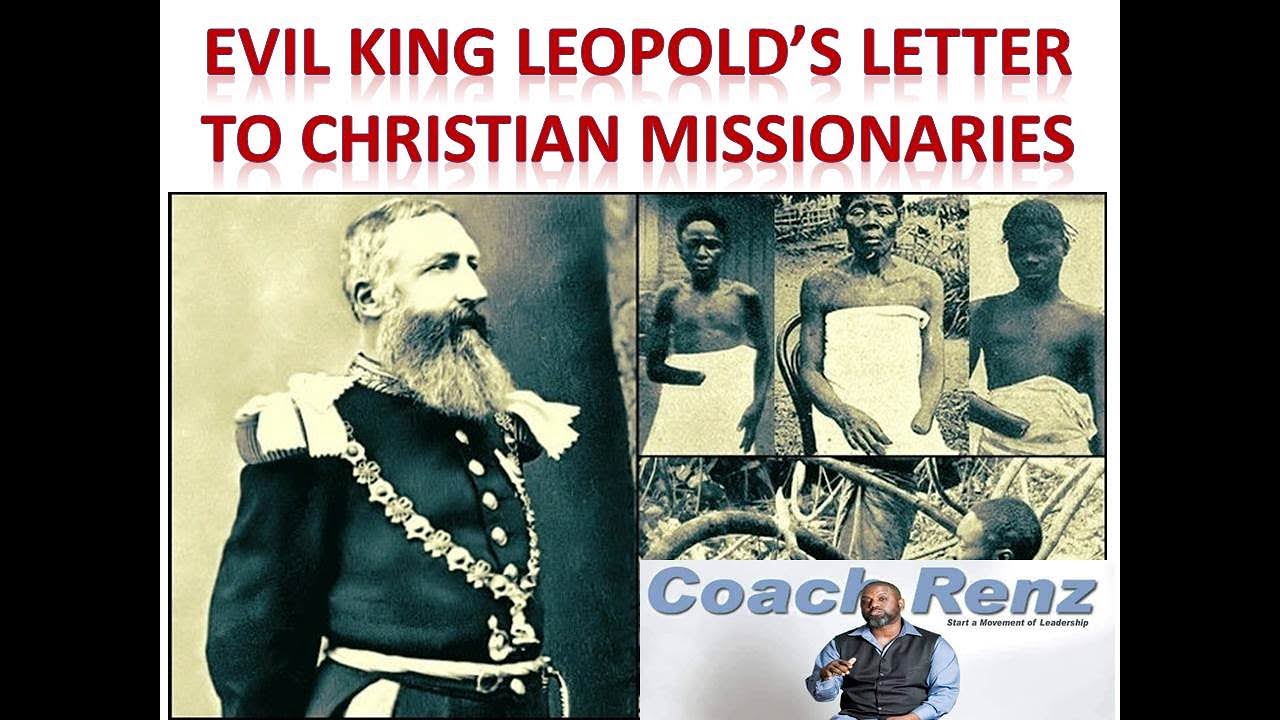 Evil King Leopold's Letter to Christian Missionaries is still alive and ...