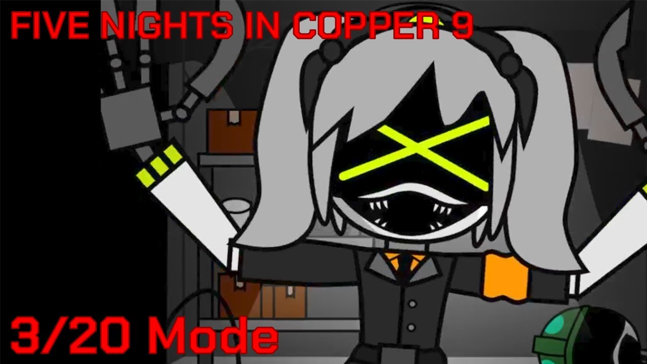 Five Nights In Copper 9 (3/20 Mode) - YouTube
