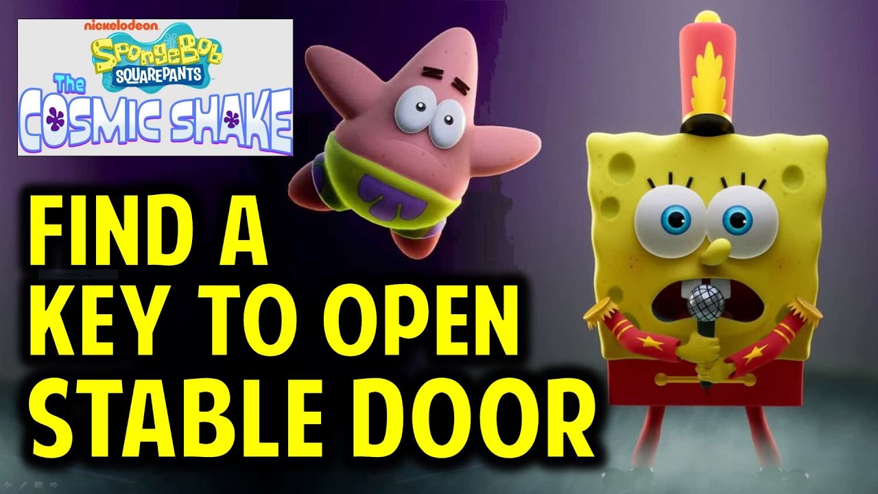 Find a Key to Open the Stable Door | SpongeBob SquarePants The Cosmic ...