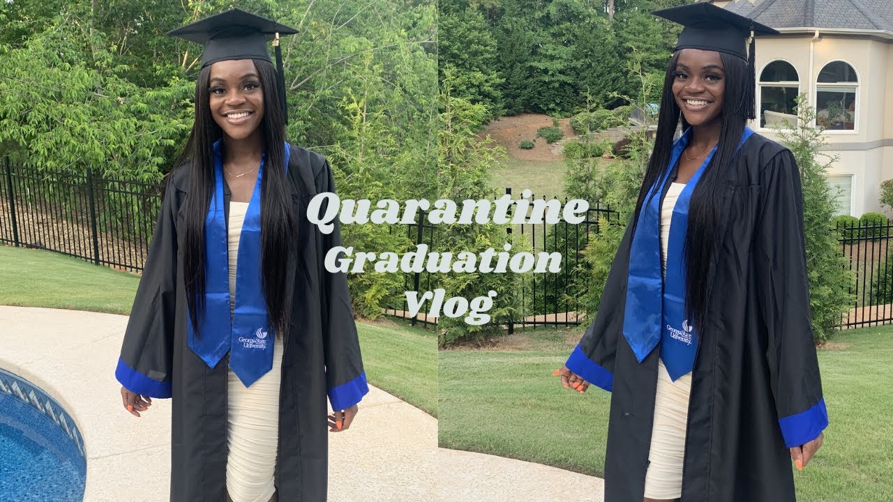 Class of 2020 Quarantine Graduation Vlog|Georgia State Graduation - YouTube