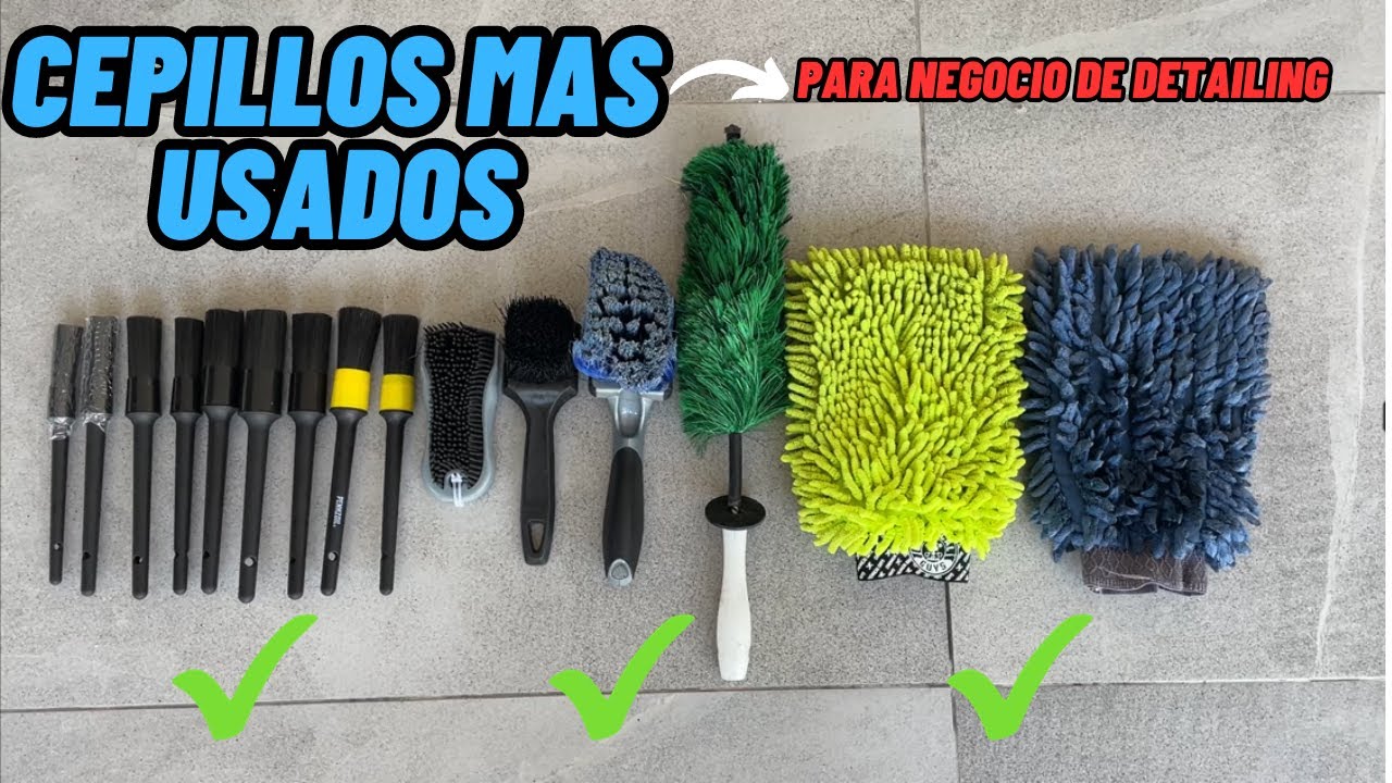CEPILLOS QUE NECESITAS PARA EMPEZAR CON EL DETALLADO AUTOMOTRIZ - YouTube