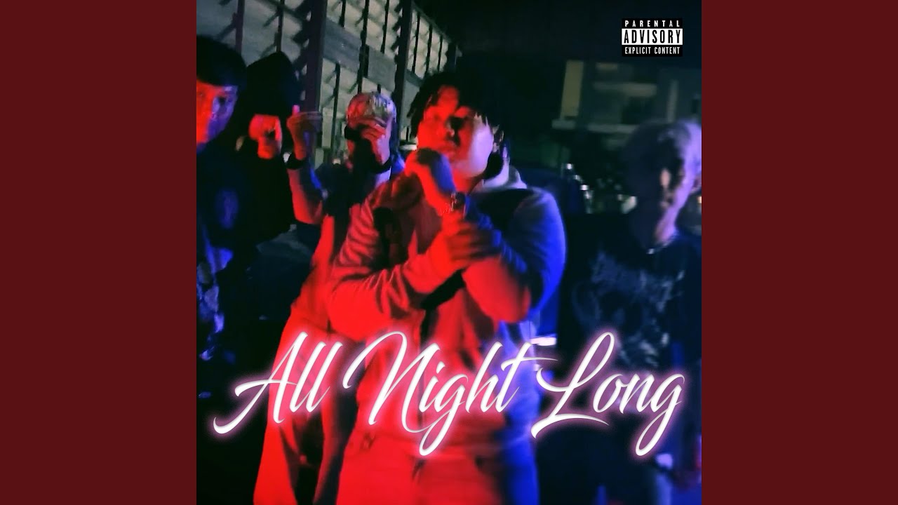 All Night Long - YouTube