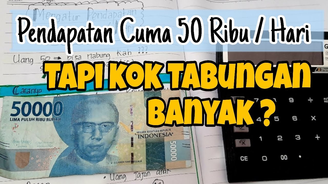 INI LHO RAHASIA SUKSES MENGATUR UANG 50 RIBU SUPAYA CUKUP DAN BISA ...
