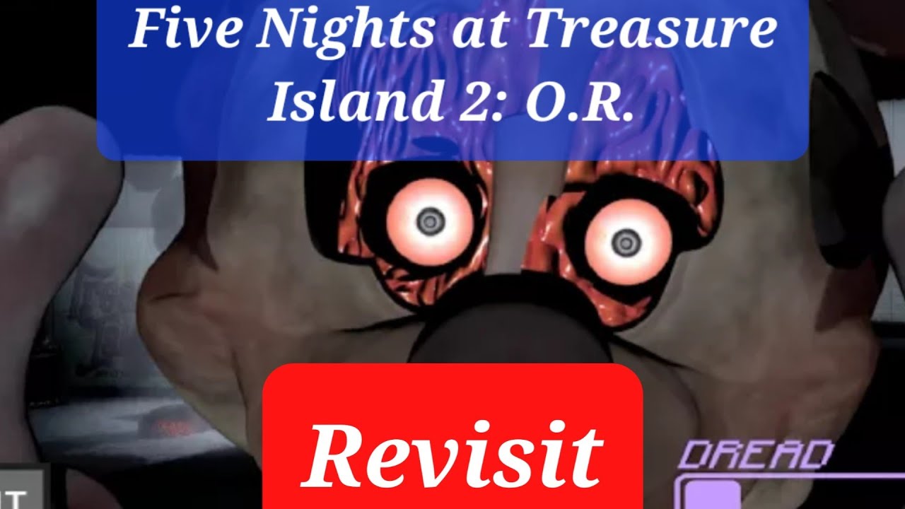 Five Nights at Treasure Island 2: Original Revamp Revisited - YouTube