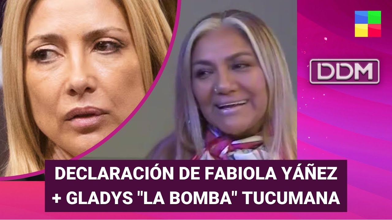 Declaración de Fabiola Yáñez + Gladys "La Bomba" Tucumana #DDM ...