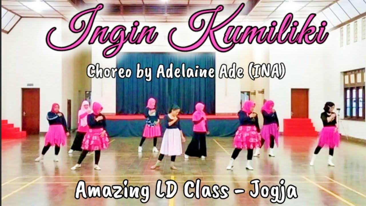 INGIN KUMILIKI (I WANT TO HAVE) Line Dance | Demo by AMAZING LD CLASS ...