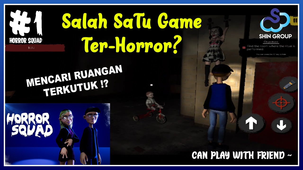 HORROR SQUAD (GAME PLAY FIRST TIME PLAYING) #1 | Horror Squad - YouTube