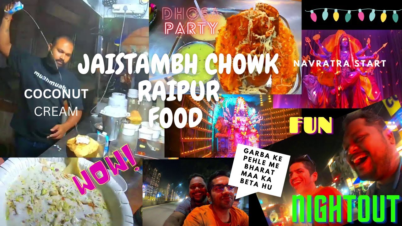 The Most Interesting Food To Try In Jaistambh Chowk Raipur| navratri ...