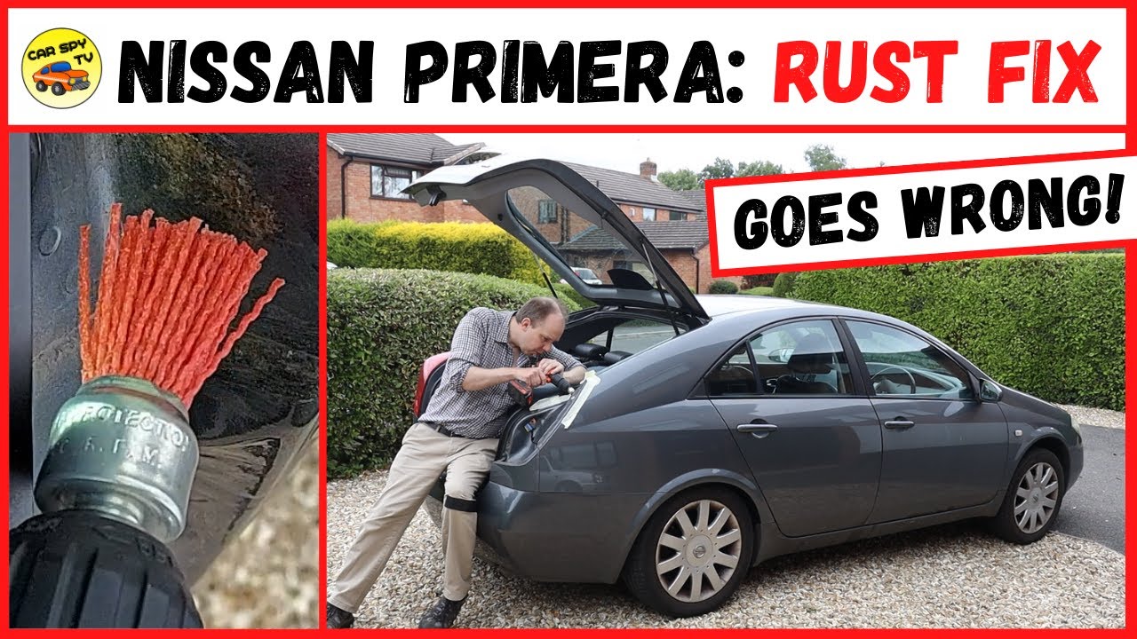 Nissan Primera P12: Minor Rust Repair On Car (Gone Wrong) - YouTube