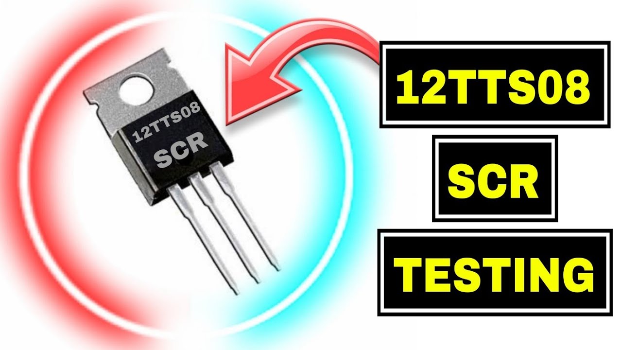 How to Check 12TTS08 SCR with Multimeter 🆕 || 12TTS08 SCR Full Testing ...