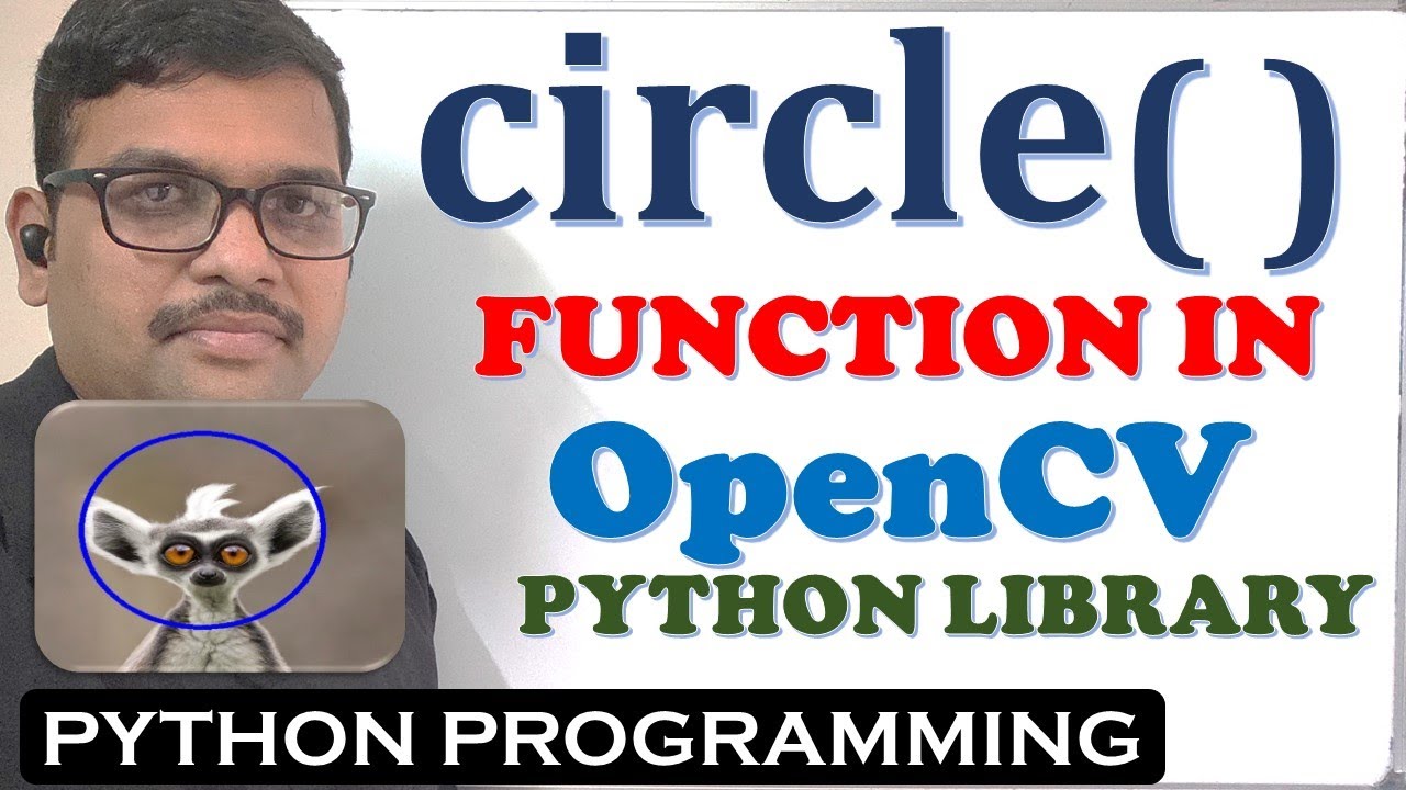 Circle Function In Opencv Pyhton Library Computer Vision