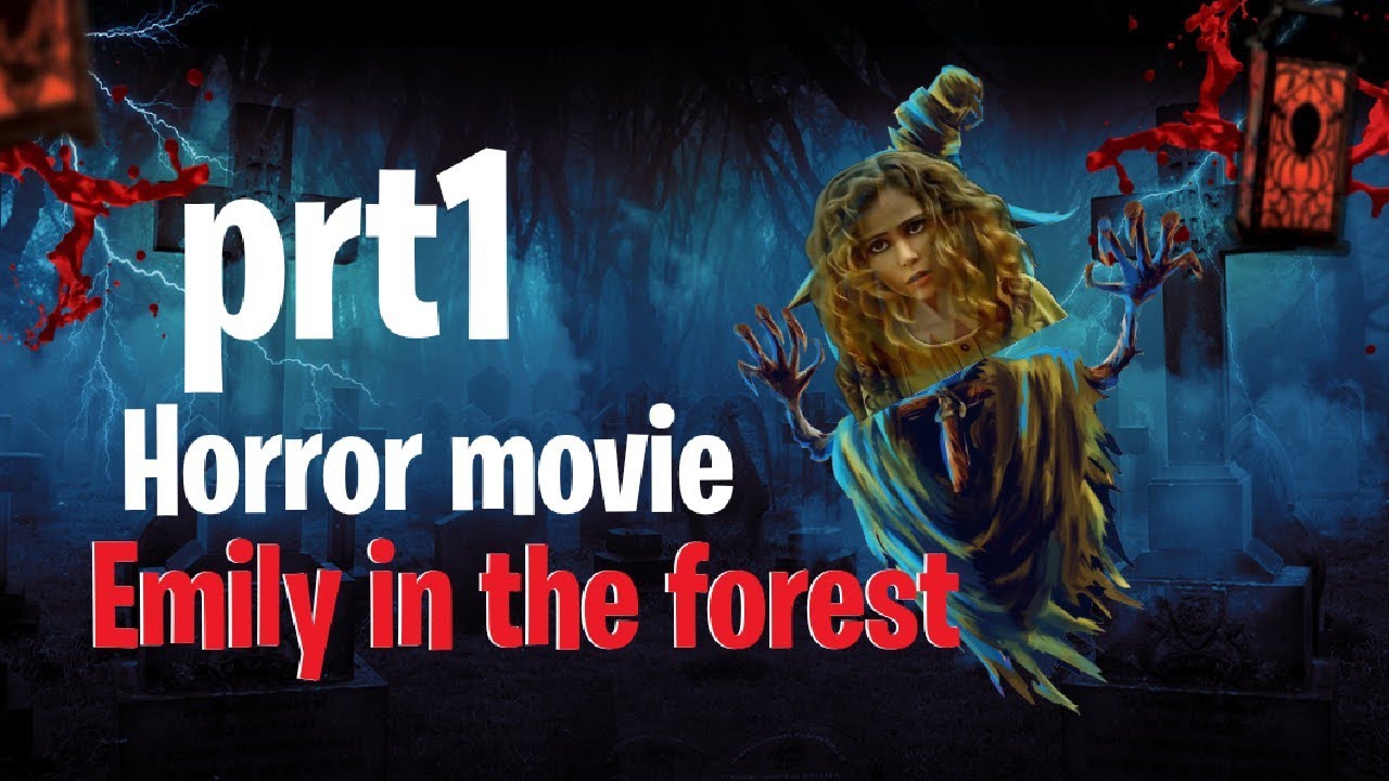 The Story of Emily Alone in the Ghost Forest Part 1 - YouTube