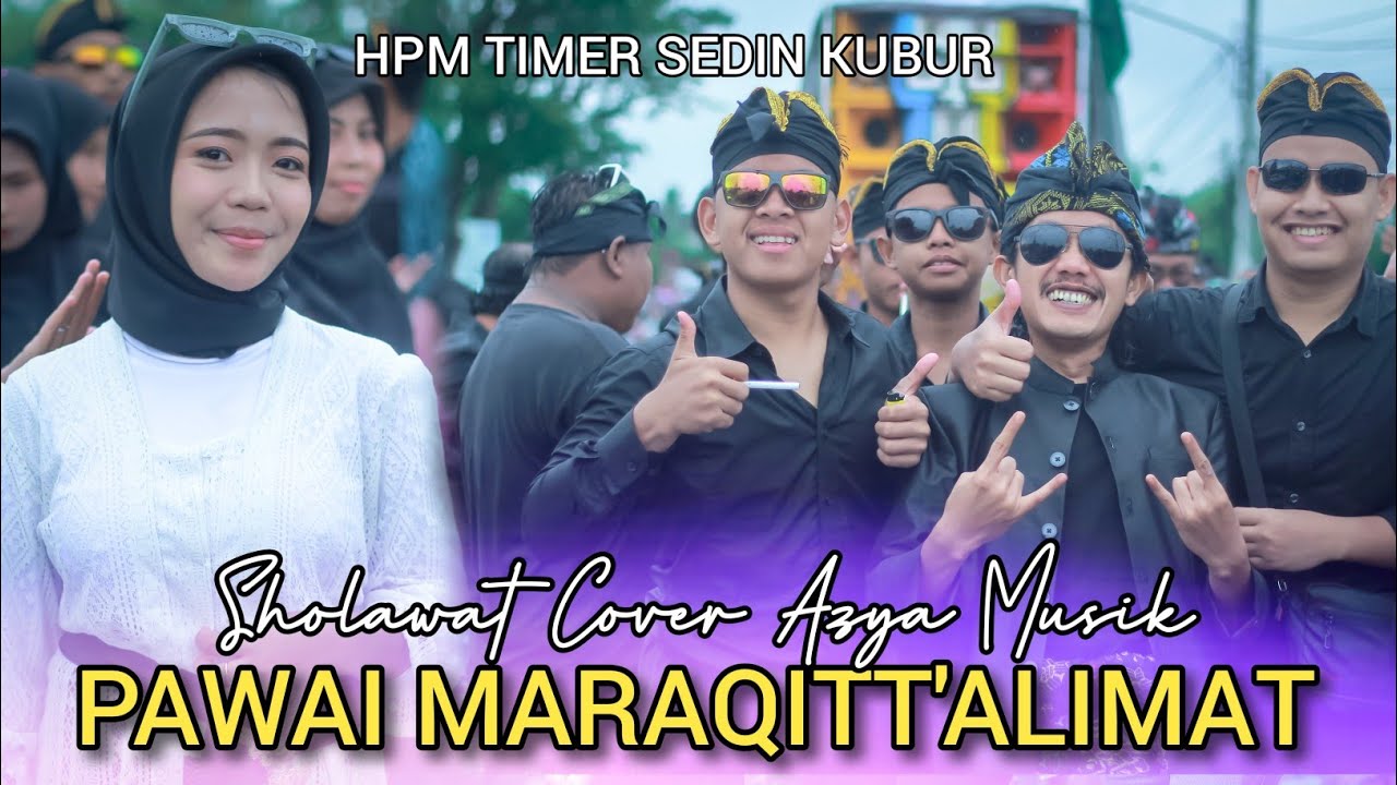 SHOLAWAT COVER AZYA MUSIK IRINGI PAWAI MARAQITT ALIMAT BERSANA HPM SHOLAWAT COVER AZYA MUSIK IRINGI PAWAI MARAQITT ALIMAT BERSANA HPM
