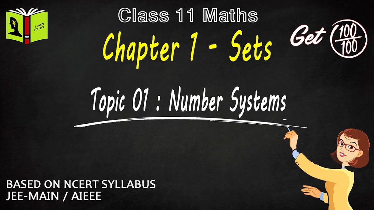 Sets | Chapter 1 | Topic 01 - Number Systems | CBSE Class 11 Maths ...