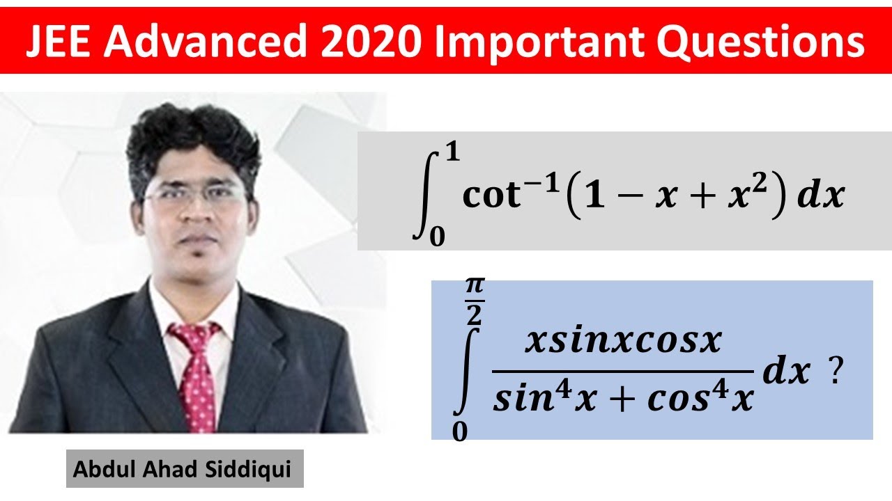 JEE Advanced 2020 Important Question | Definite Integration ...
