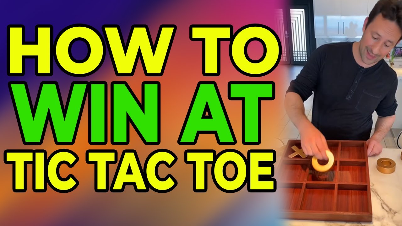 HOW TO WIN AT TIC TAC TOE - YouTube