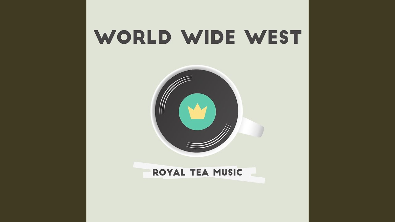 World Wide West - YouTube