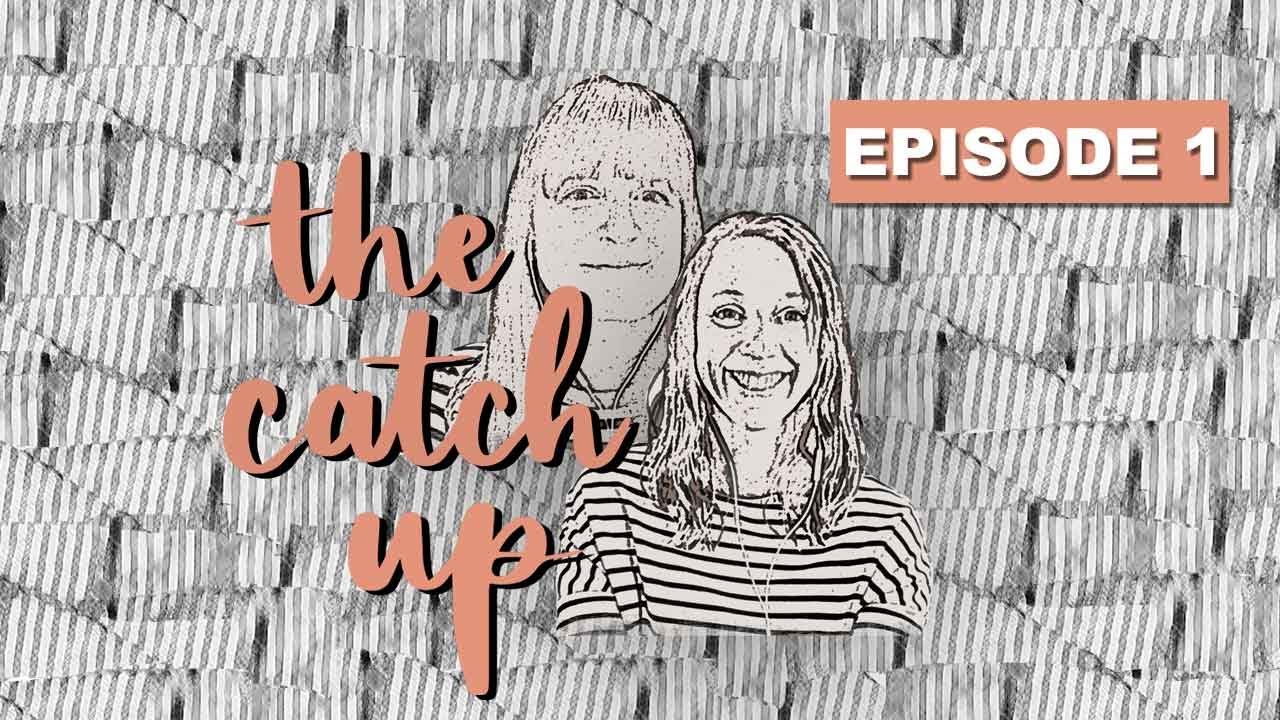 The Catch Up - Episode 1 - YouTube