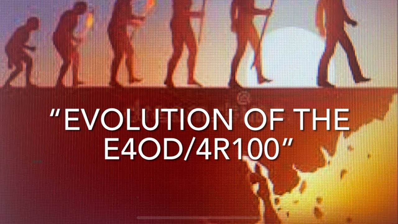 Evolution of the E4OD/ 4R100 ! There is more to these transmissions ...