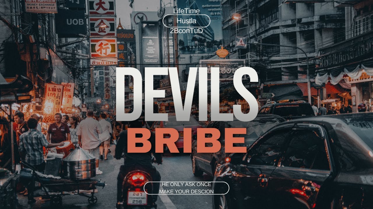 The Devils Bribe - YouTube