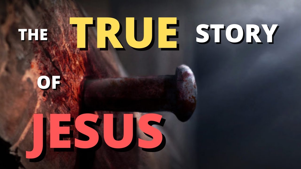 The true story of Jesus? - YouTube