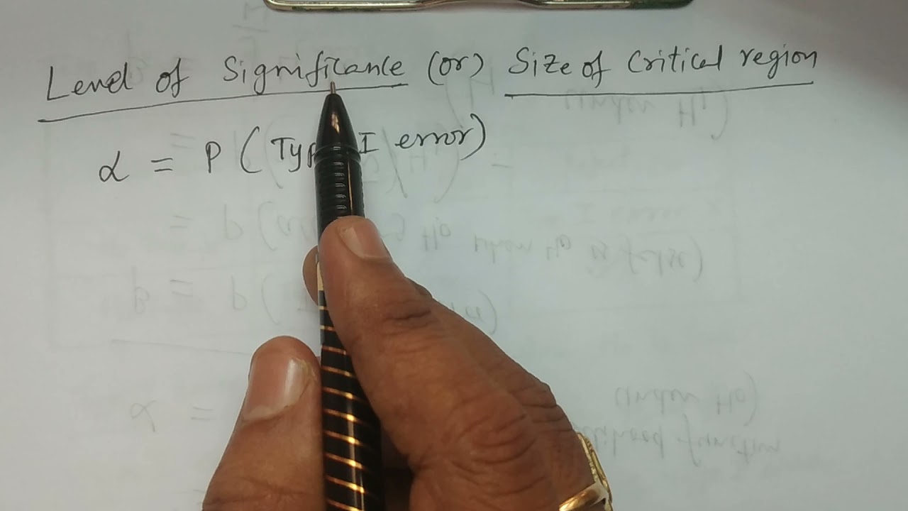 Level of Significance (or) Size of the Critical Region definition - BSc ...