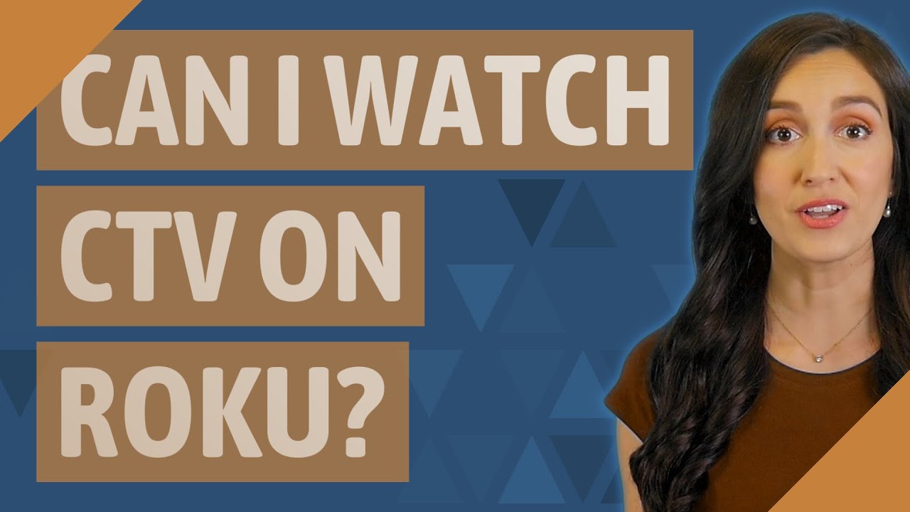 Can I watch CTV on Roku? - YouTube