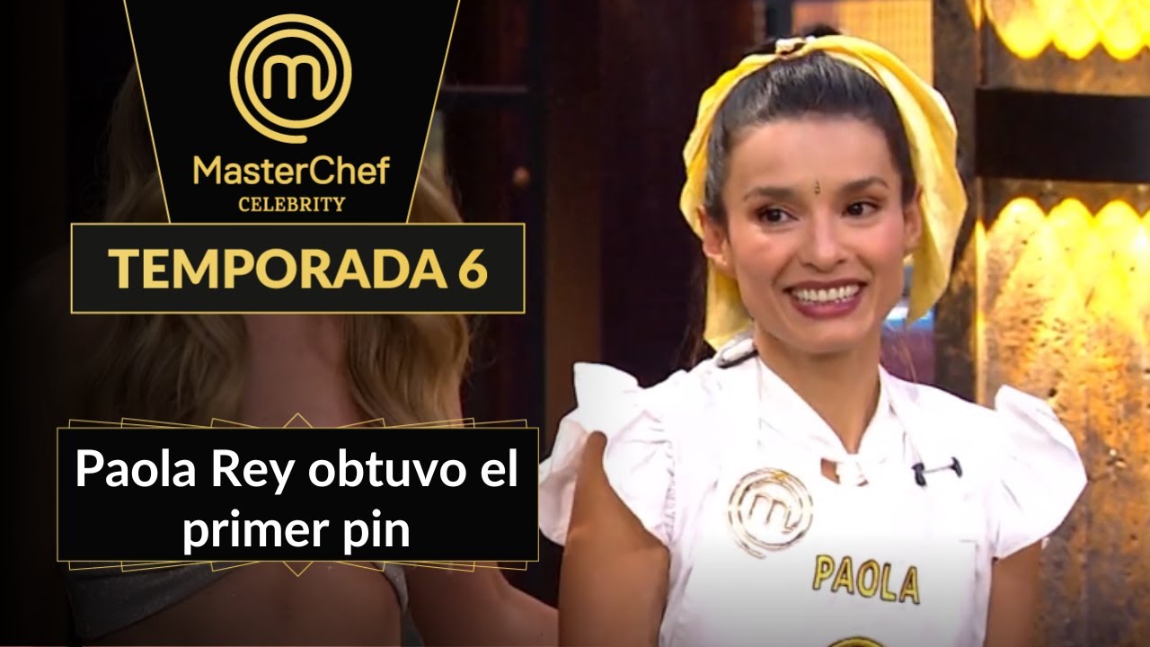 Paola Rey sorprendió a los chefs con su gran plato | TEMP. 06 ...