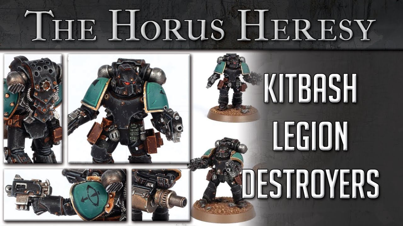 Kitbash Legion Destroyer Squads for the Horus Heresy – Custom Builds ...