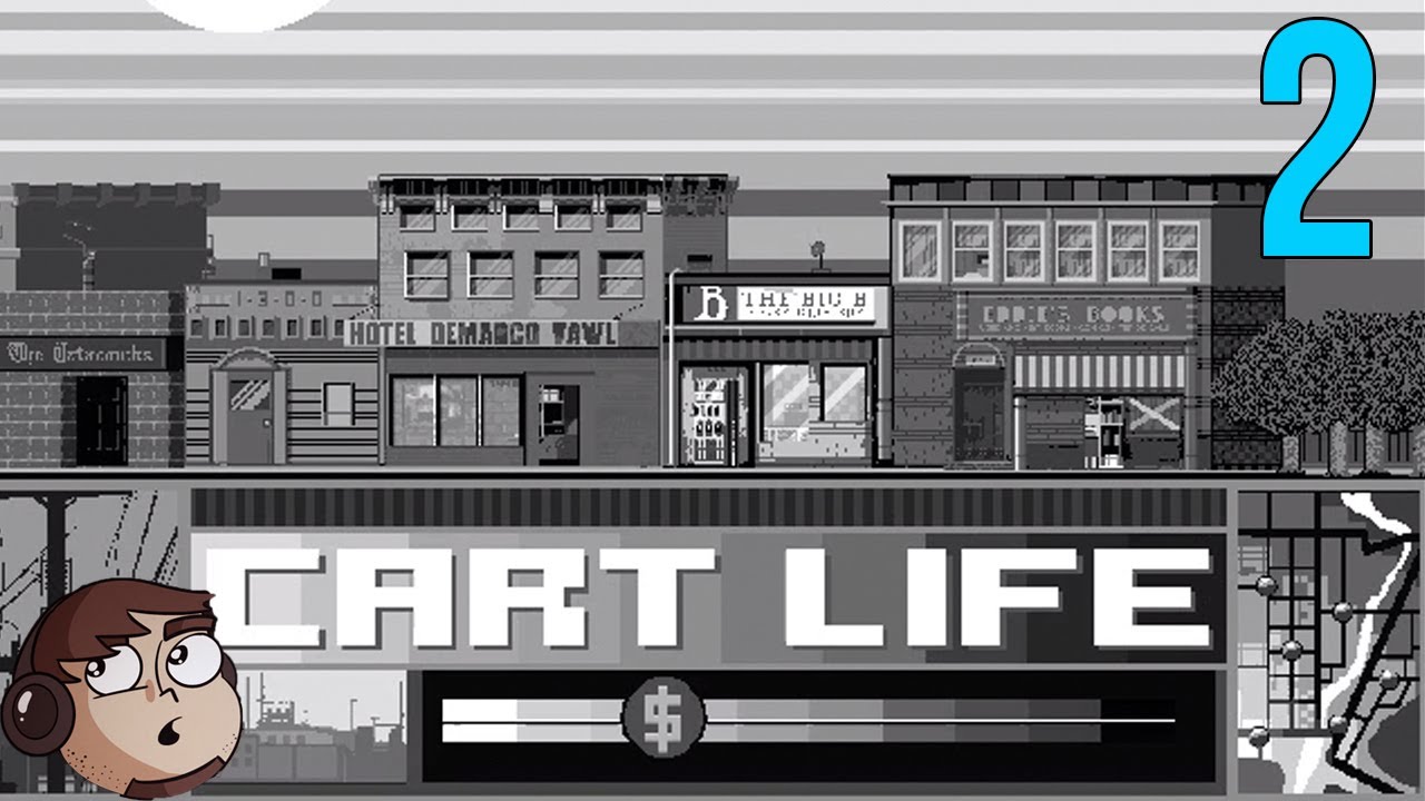 Let's Play Cart Life Again [2] - Failed Chef - YouTube