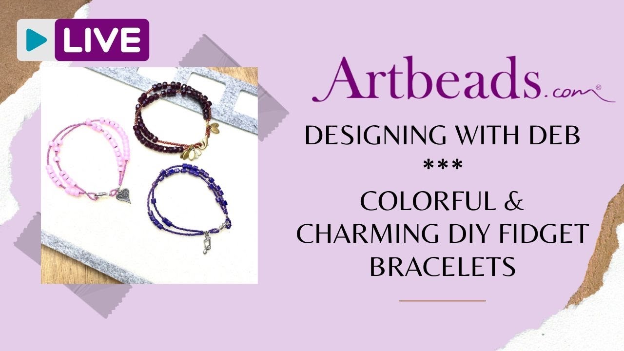 Designing with Deb - Colorful & Charming DIY Fidget Bracelets - YouTube
