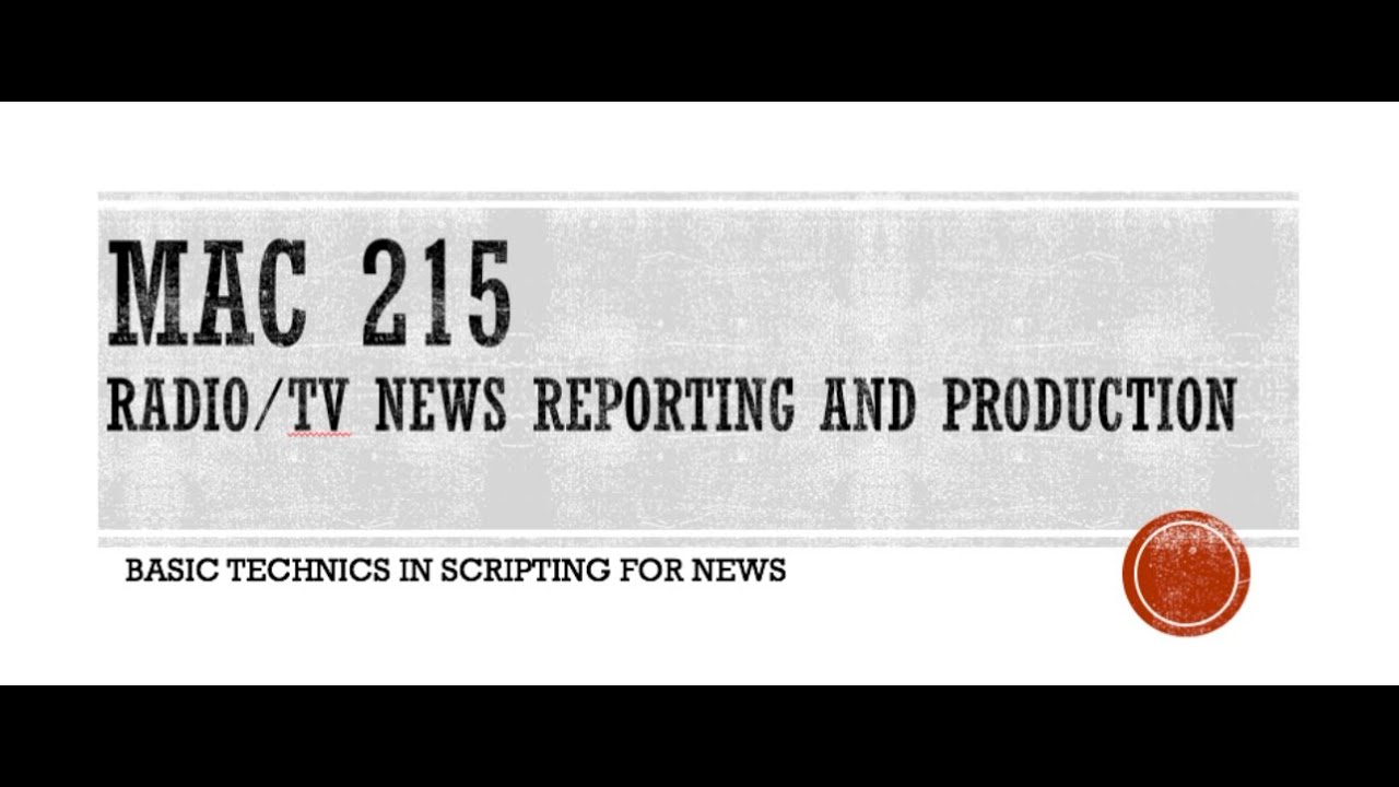 MCM 215: Radio/Tv News Reporting and Programming - YouTube