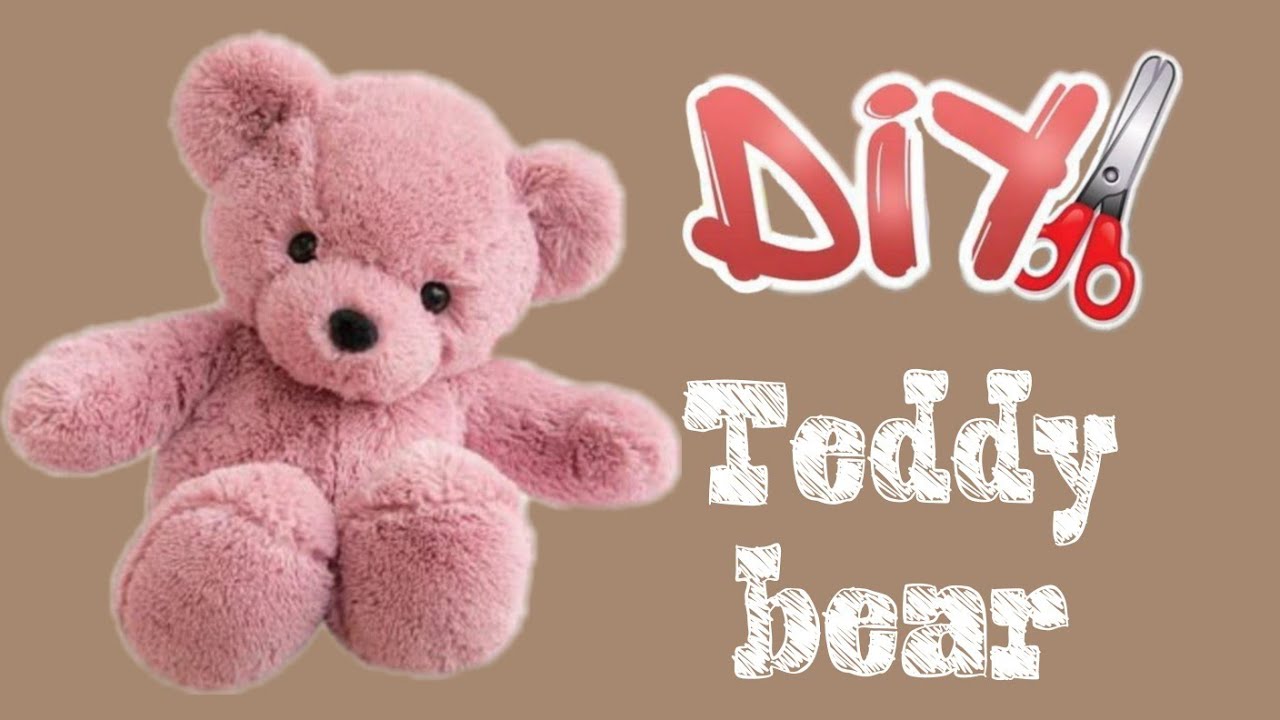 How To Make Teddy Bear Diy Cute Teddy Bear kayfashobbies YouTube How To Make Teddy Bear Diy Cute Teddy Bear kayfashobbies YouTube