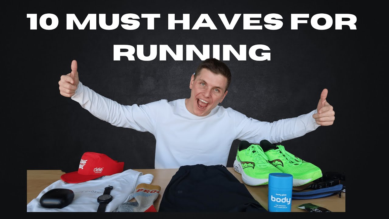 Top 10 Running MUST haves - YouTube