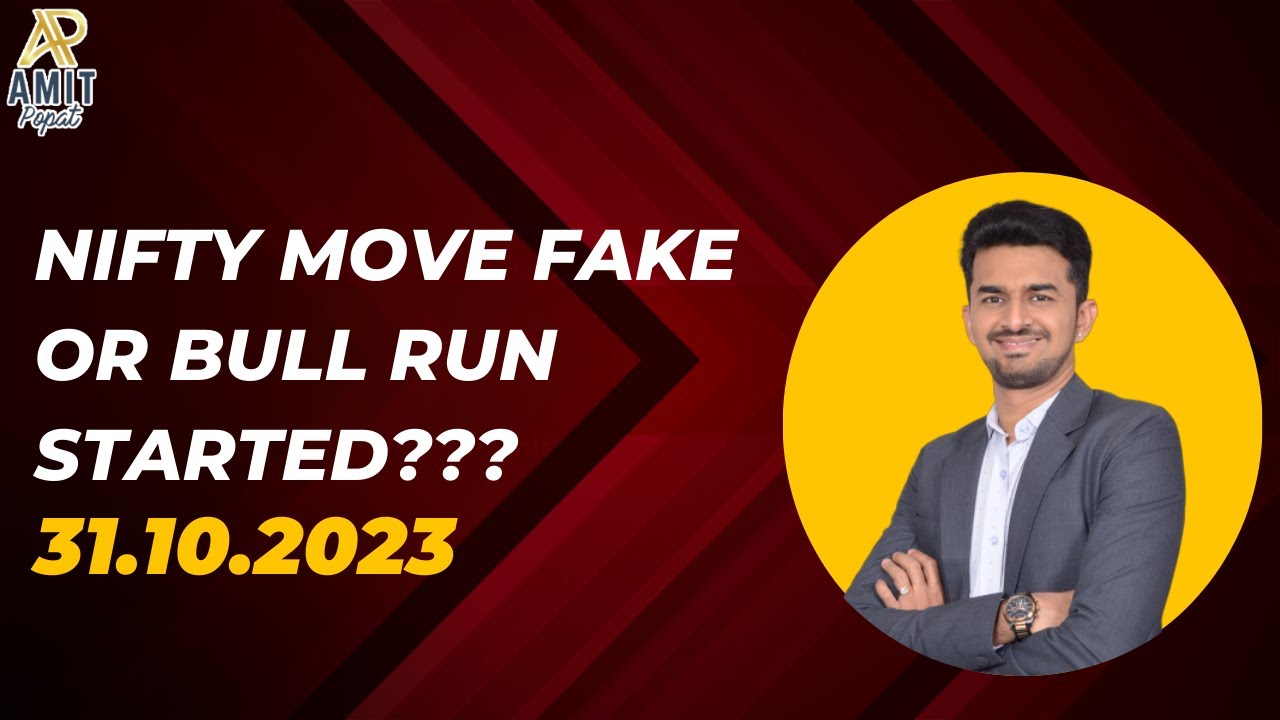NIFTY FAKE MOVE OR BULL RUN STARTED?? - YouTube