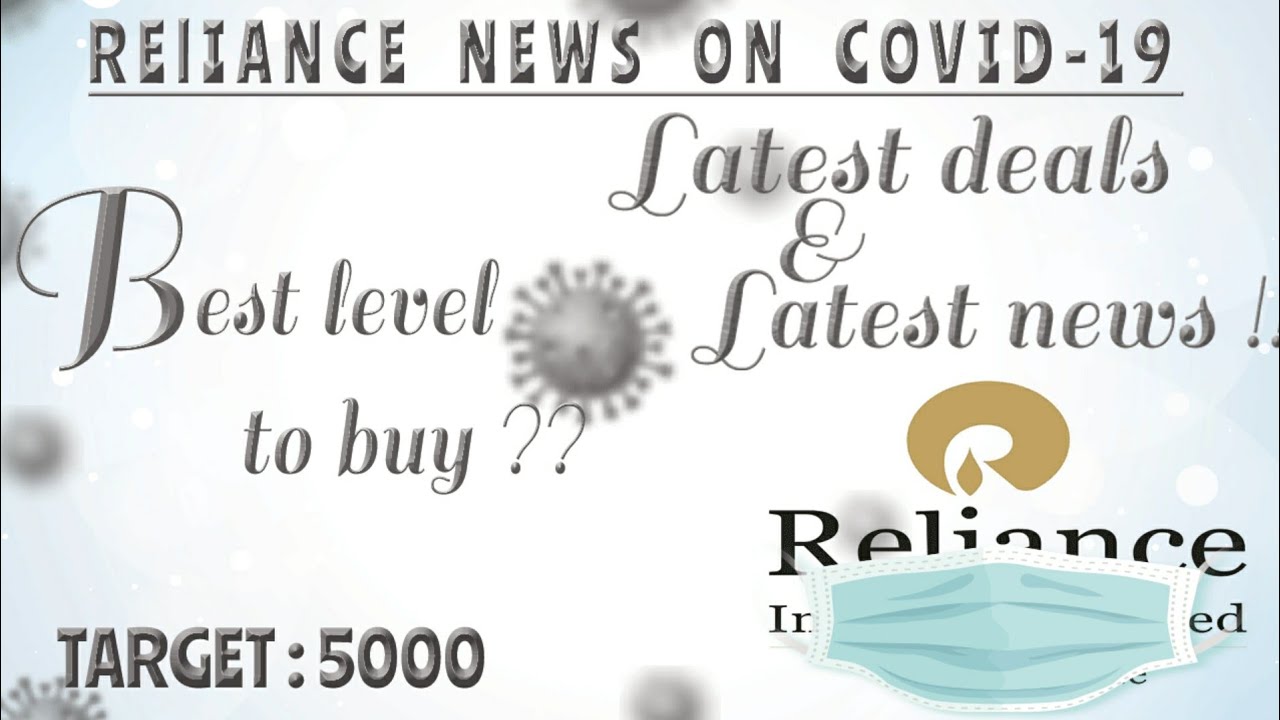Reliance -COVID 19 news/ Reliance share target / Reliance share latest ...