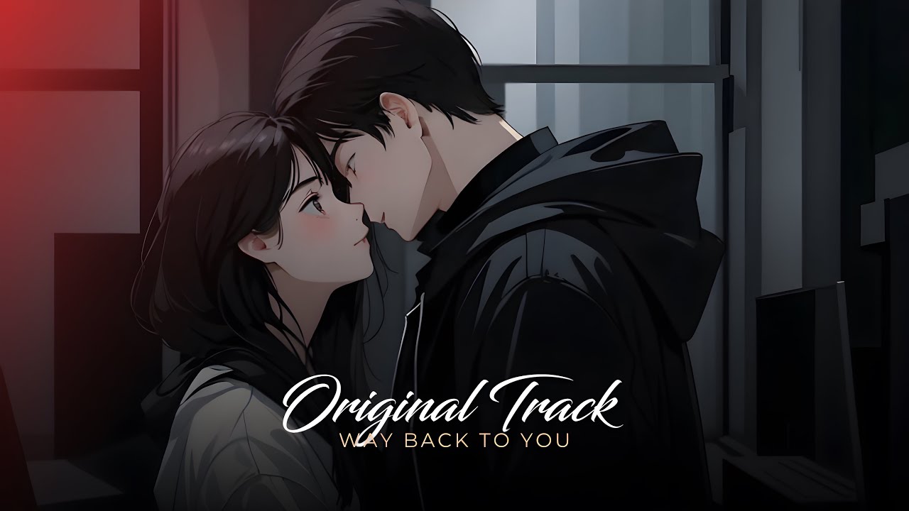 Way Back to You - Metrix Original Creative Production - YouTube