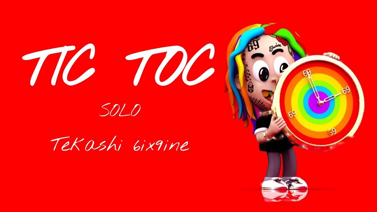 6ix9ine - TIC TOC (Solo) - YouTube