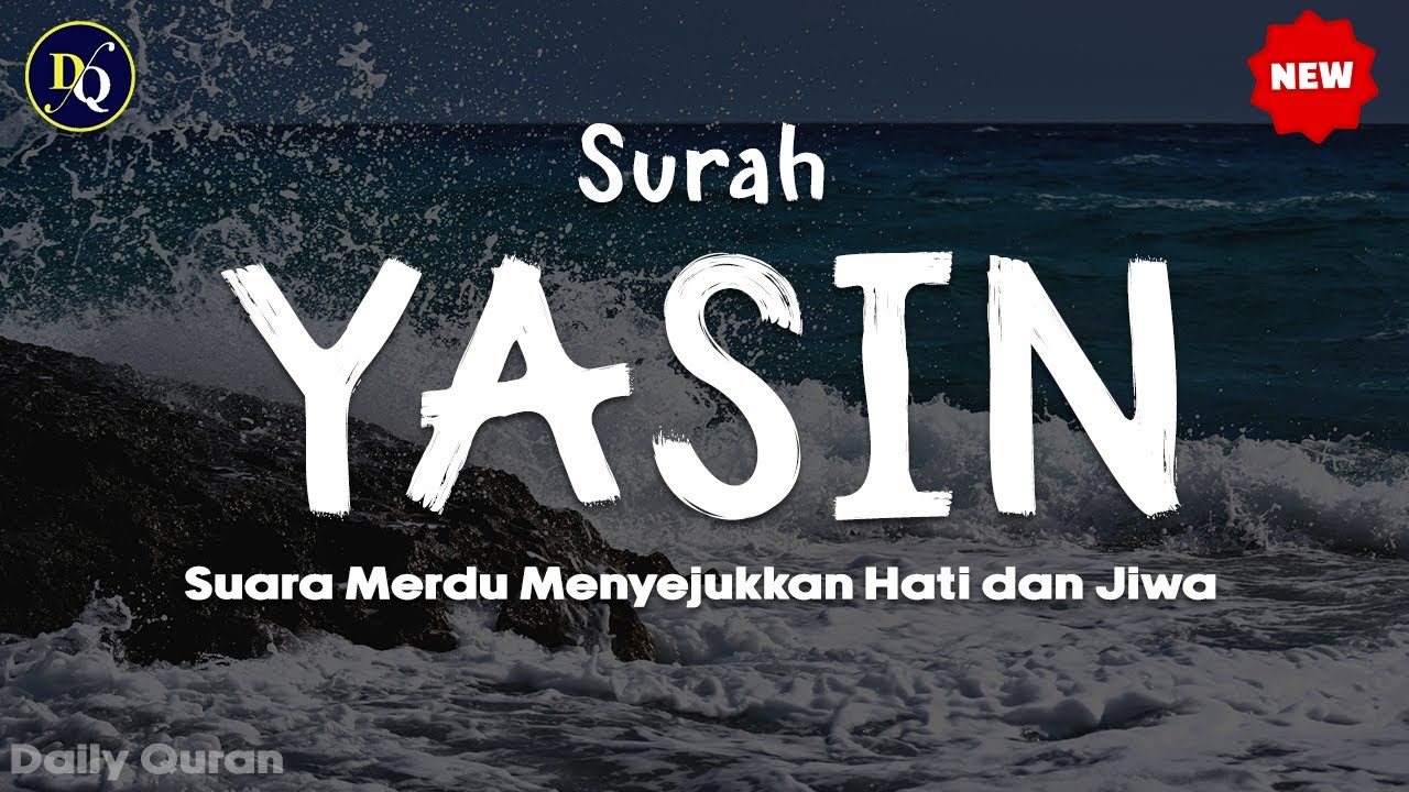 Surah YASIN Merdu dan Menyejukkan Hati - YouTube