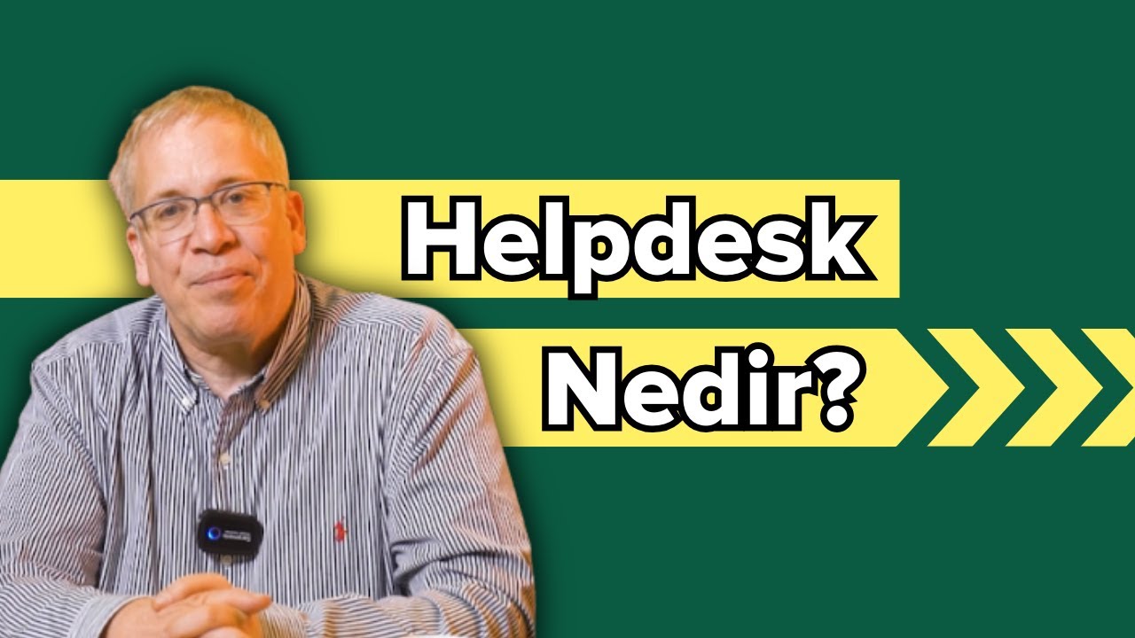 Helpdesk nedir? Şirketinizde bu süreçleri nasıl yönetebilirsiniz? - YouTube