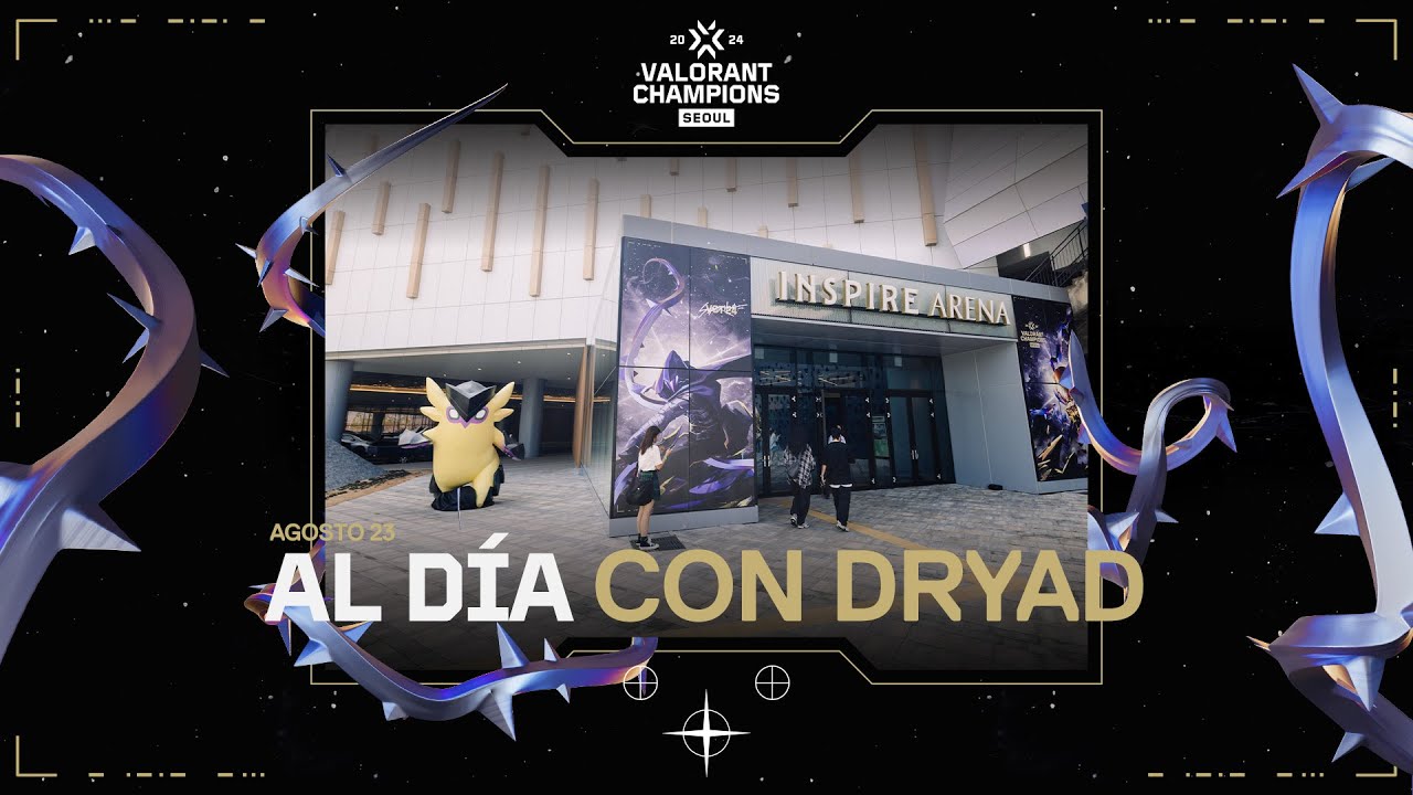 ¡SENTINELS FUERA! Al Día con Dryad: Agosto 23 | #VALORANTChampions ...
