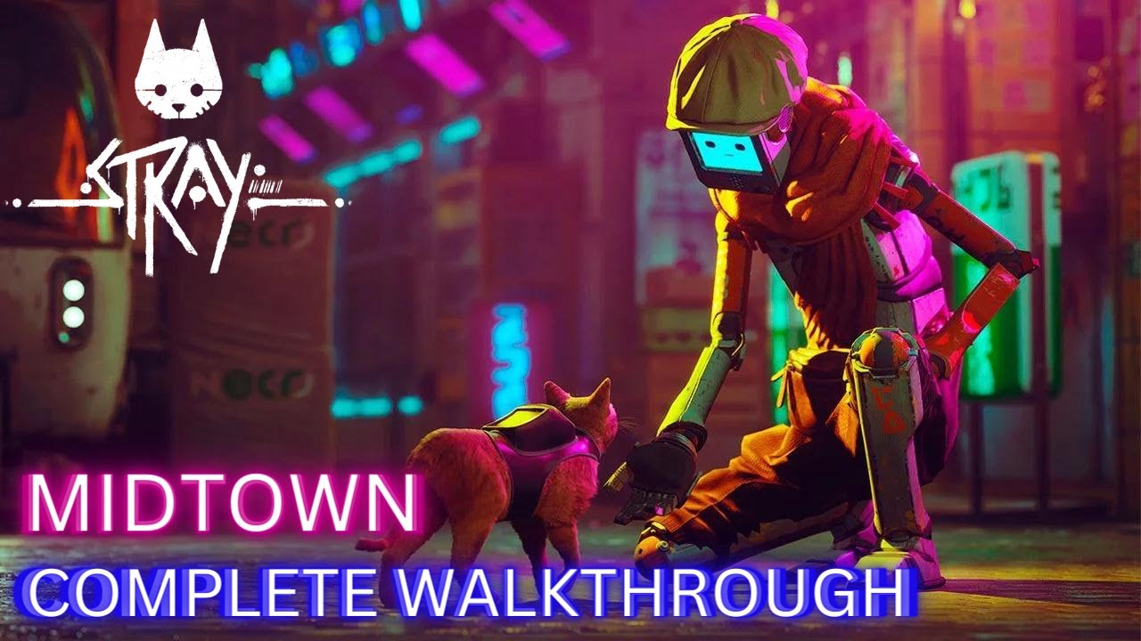 Midtown Complete Walkthrough All Memory Locations and Badges Stray # ...