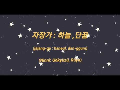 Korece Ninni Okunuşuyla. Korean Lullaby 자장가 : 하늘 , 단꿈 (korean).