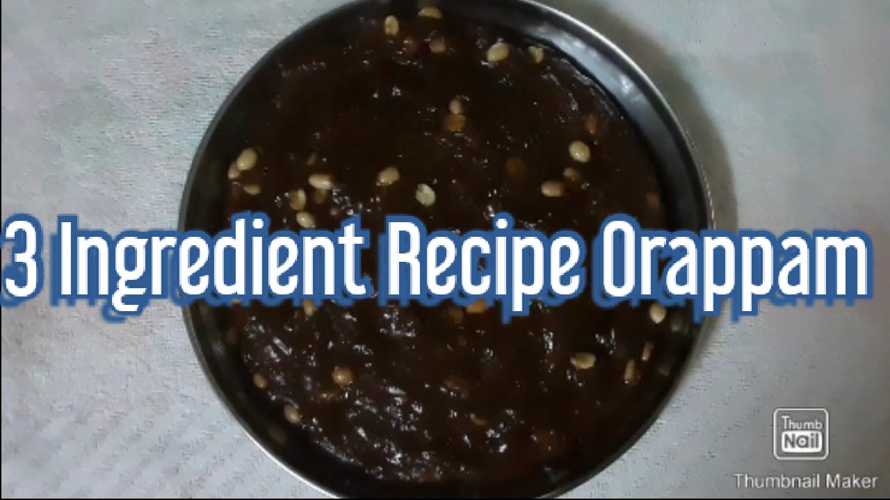 3 Ingredient Recipe | Orappam Recipe | Rice flour Recipe | Easy cooking ...